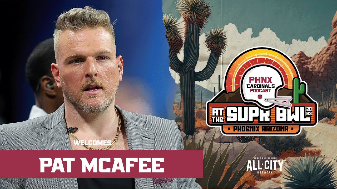 Pat McAfee loves Kyler Murray and the Super Bowl in Arizona - YouTube