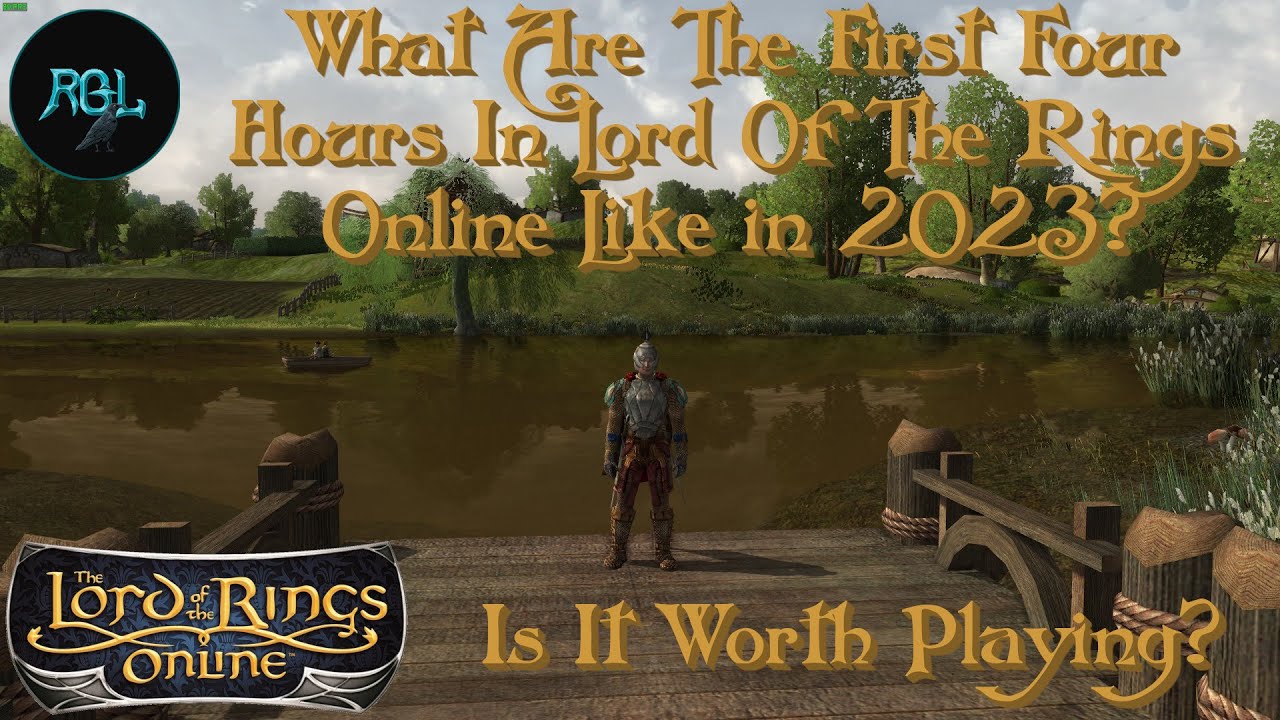What Are The First Four Hours In LOTRO Like In 2023 For New Players ...
