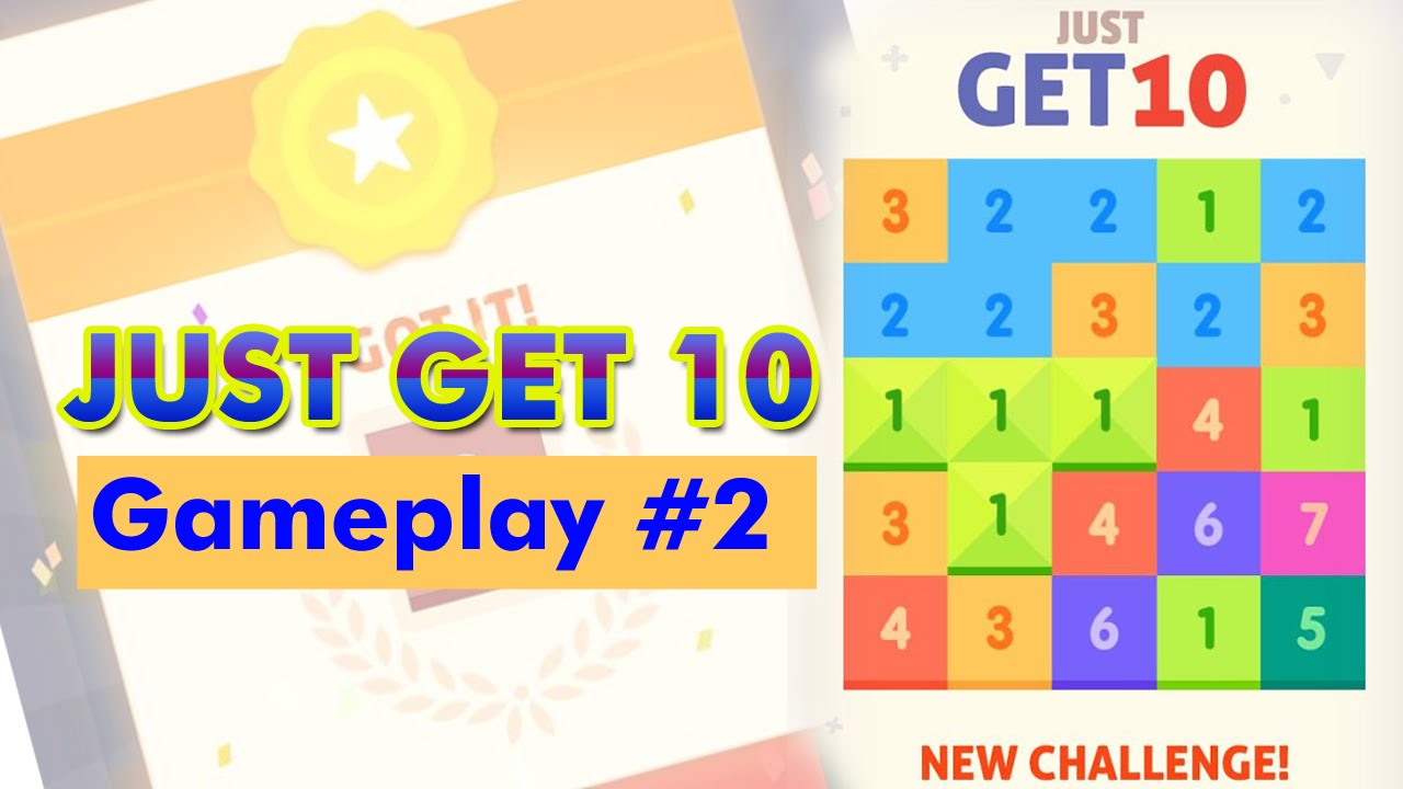 Just Get 10, Gameplay Just Get 10 Highscore Video 2 - YouTube
