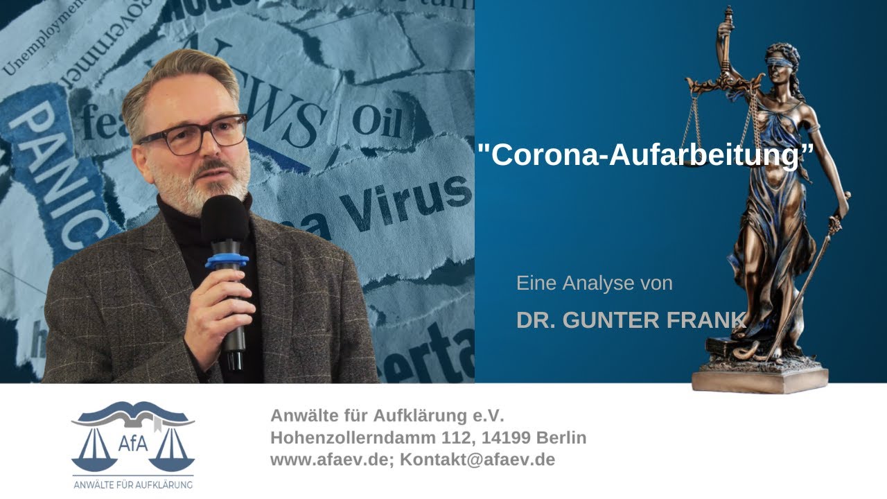 🔴 ️ „Corona-Aufarbeitung“ - Eine Analyse von Dr. med. Gunter Frank ...