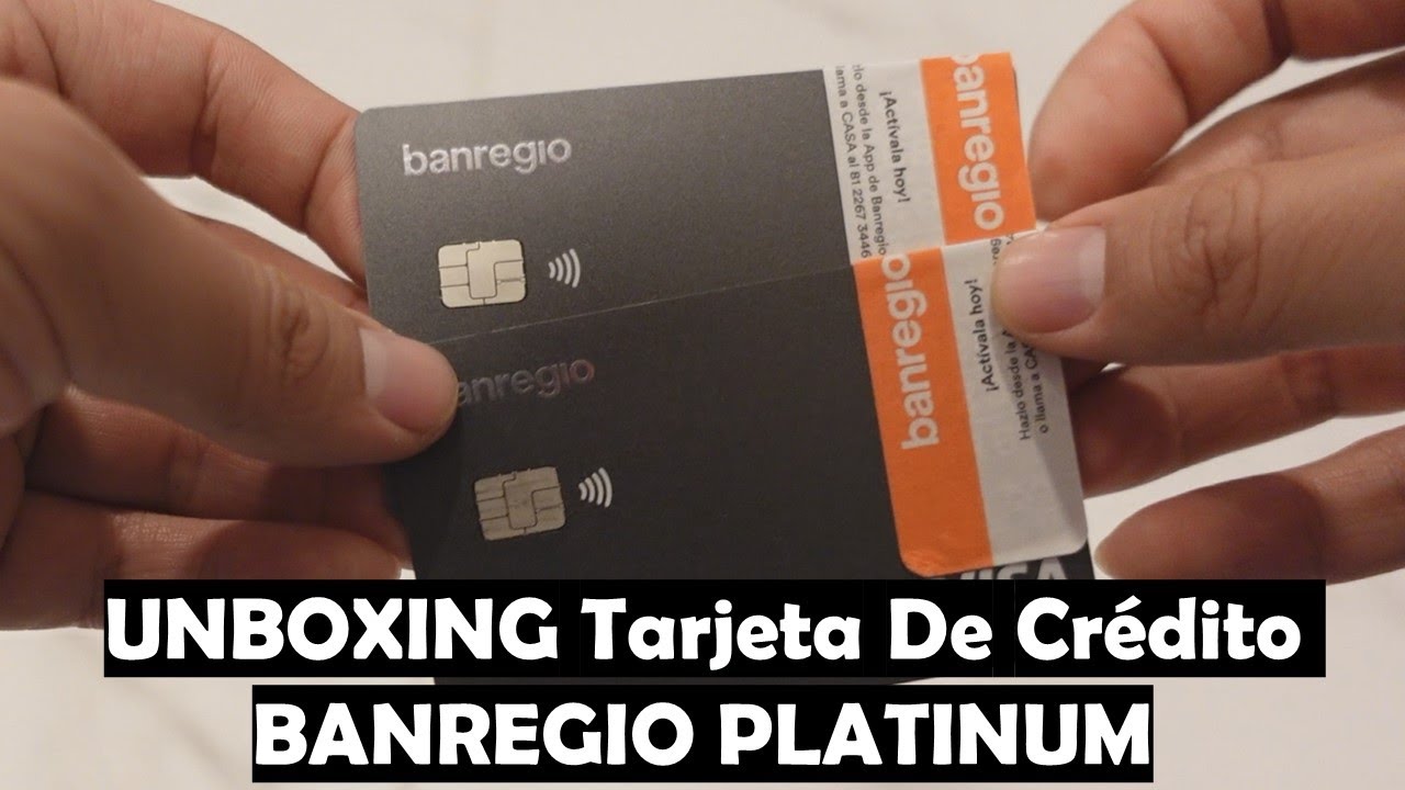 #UNBOXING #Tarjeta De #Crédito #BANREGIO #Platinum Sin #ANUALIDAD | Es ...
