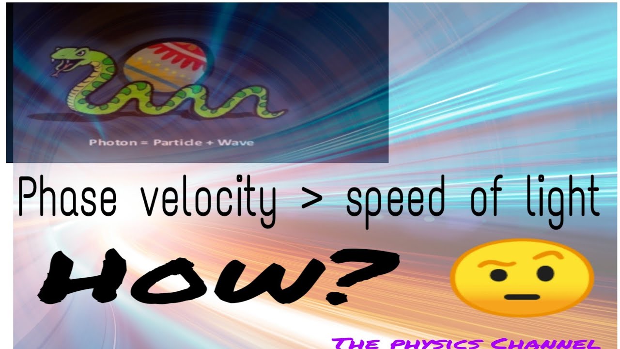 How is phase velocity greater than speed of light? - YouTube