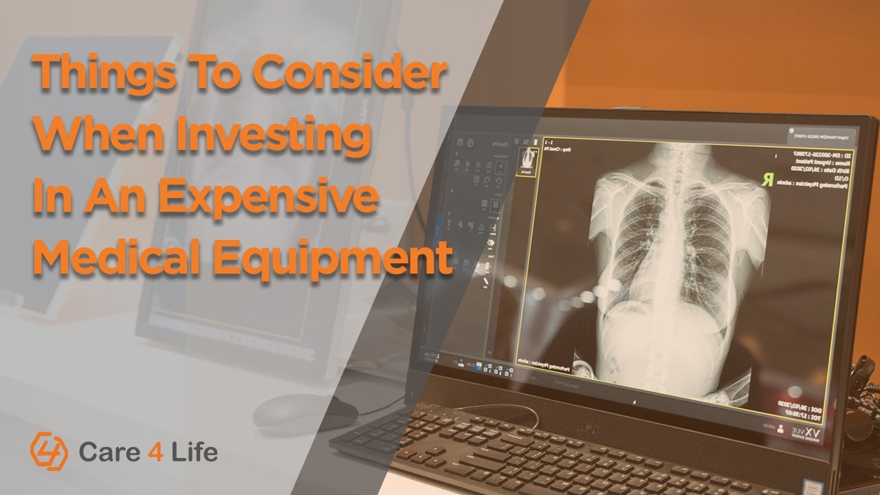 What Are The Things To Consider When Investing In An Expensive Medical ...