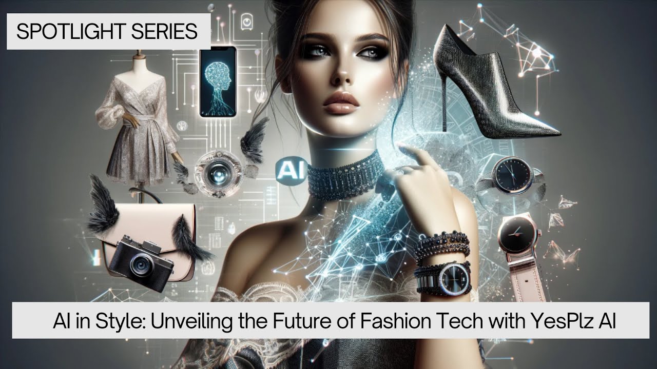Spotlight Series - AI in Style: Unveiling the Future of Fashion Tech ...