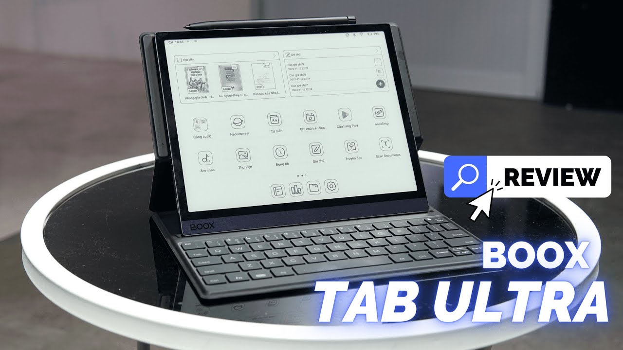 Review Siêu phẩm BOOX TAB ULTRA - E-ink PC đầu tiên của Boox - YouTube