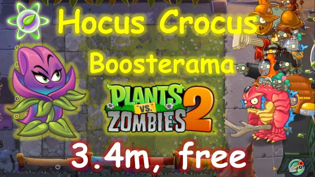 PvZ2 Arena Week 234 Season 44 Hocus Crocus Boosterama 3.4m, free - YouTube