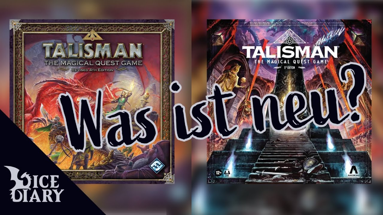 Talisman 5. Edition - von Regeländerungen und Spielgefühl der ...