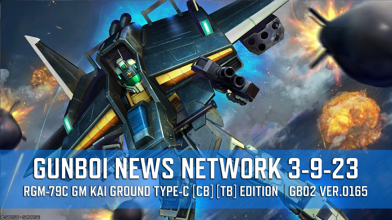 GUNBOI NEWS NETWORK 3-9-23 - RGM-79C GM Kai Ground Type-C [CB] [TB ...