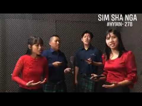 Peace! Be still! SHIM SHA NGA(Kachin hymn 278) - YouTube