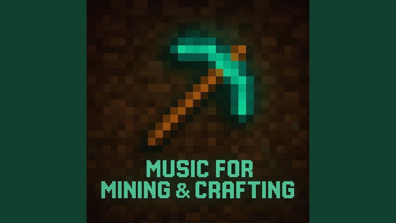 Music for Mining & Crafting – Chill Background Sounds - YouTube