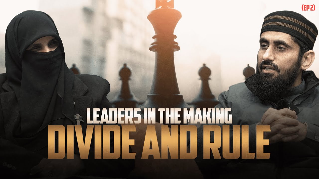 Divide and Rule II Leaders in the Making Series II EP-02 - YouTube