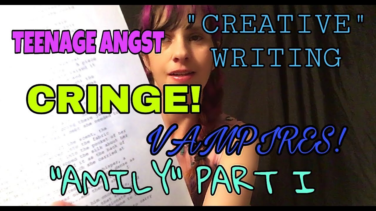 VERY CRINGEY WRITING (VAMPIRES!) (SO DARK!) (MISUNDERSTOOD!) - YouTube