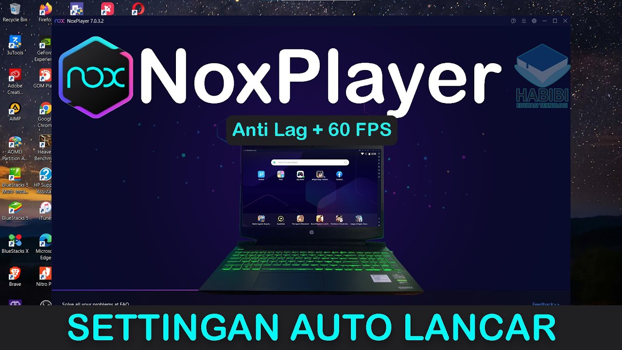 Tips Setting Nox Player Agar Tidak Ngelag dan Lancar Untuk Laptop & PC ...