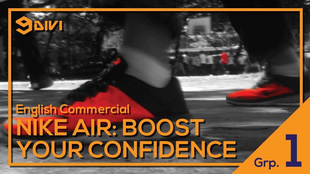 English 9 | Nike Air: Boost Your Confidence - YouTube