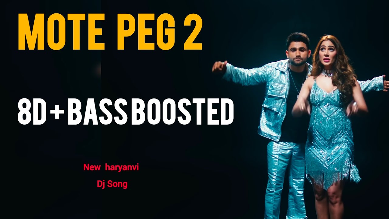 Mote peg 2 ( 8d + Bass Boosted ) - Sumit parta ft. Alankrita sahai ...
