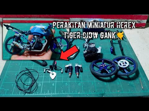 PERAKITAN MINIATUR MOTOR HEREX TIGER CJDW - YouTube