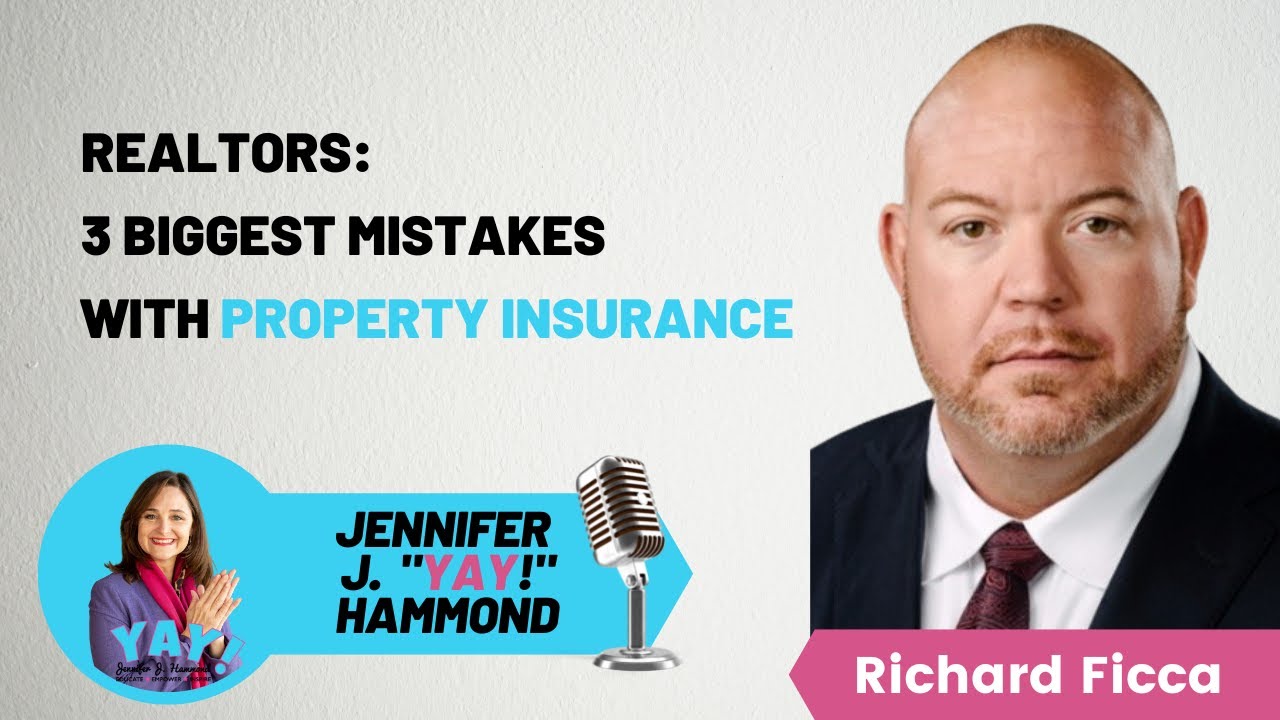 Episode 178: Realtors:3 Biggest Mistakes With Property Insurance with ...