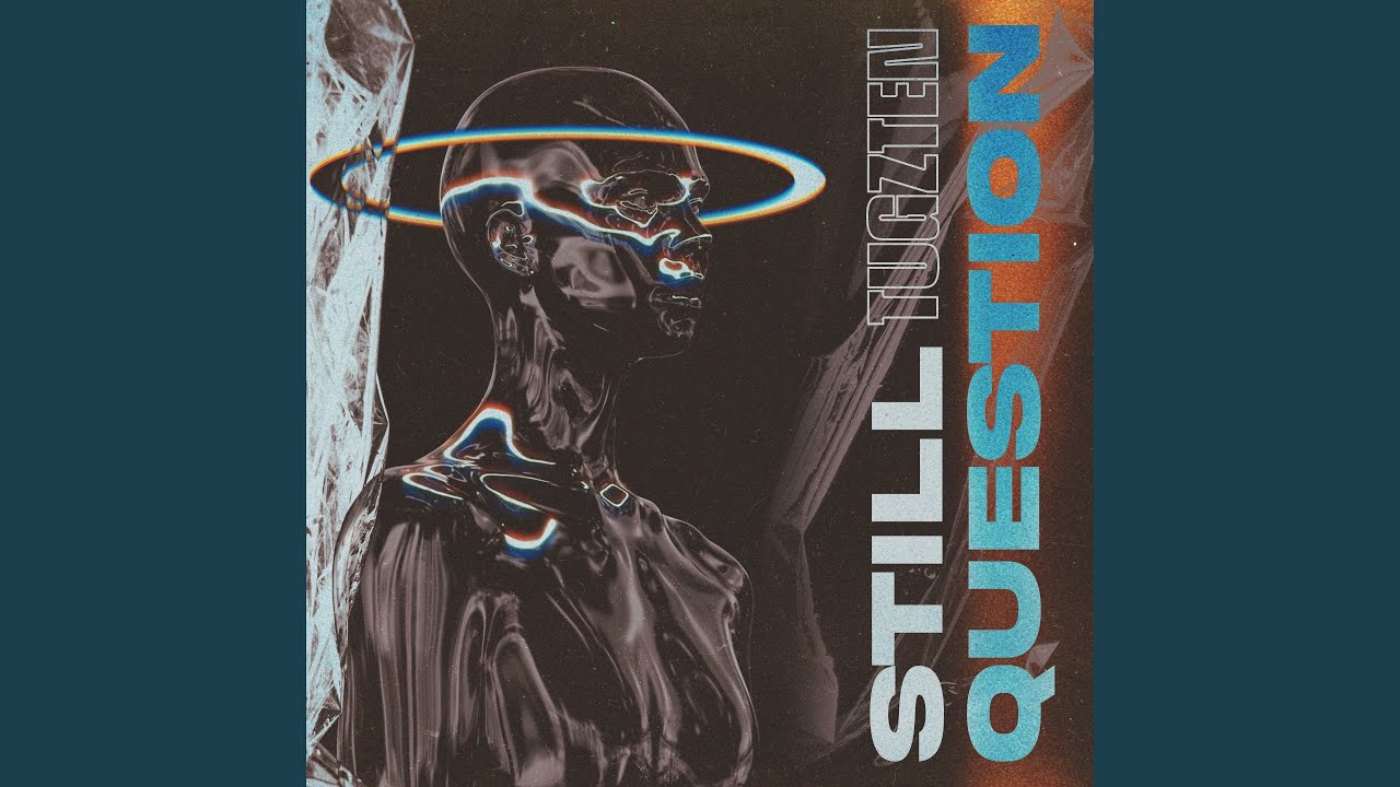 Still Question - YouTube