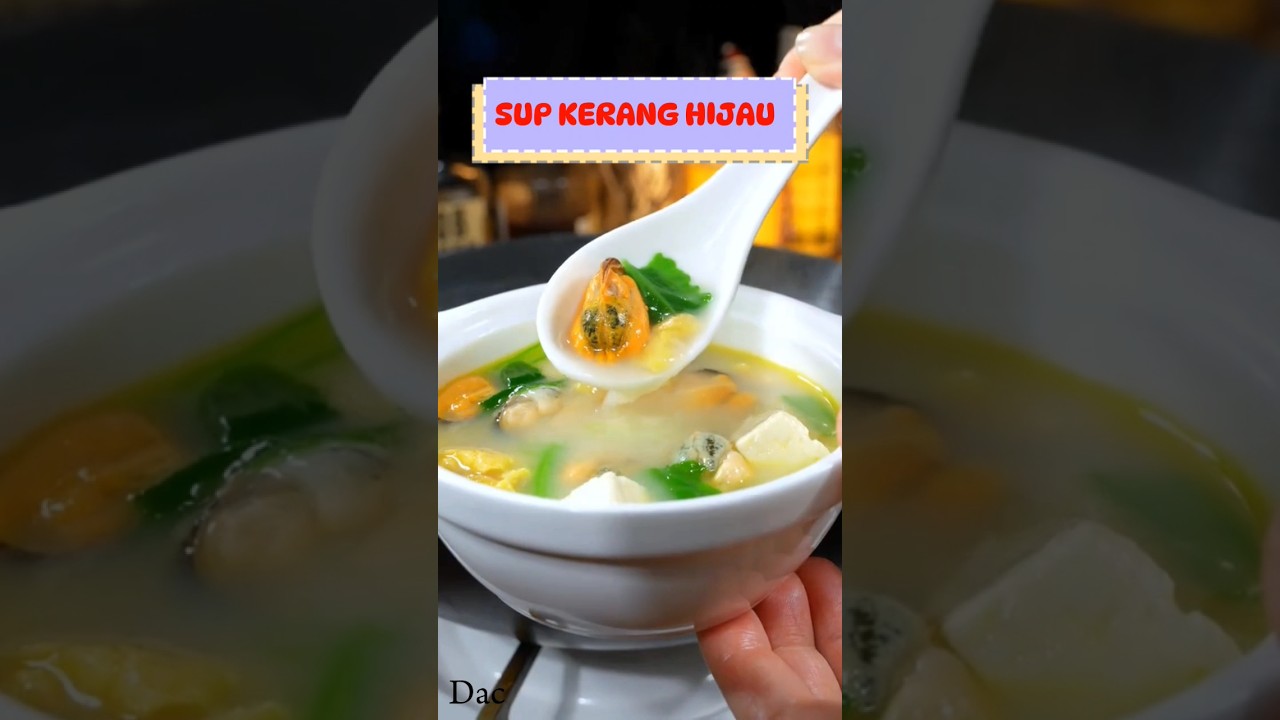 SUP KERANG HIJAU..😍Semua Syukaaa....#shorts #menusederhana #menusimple ...