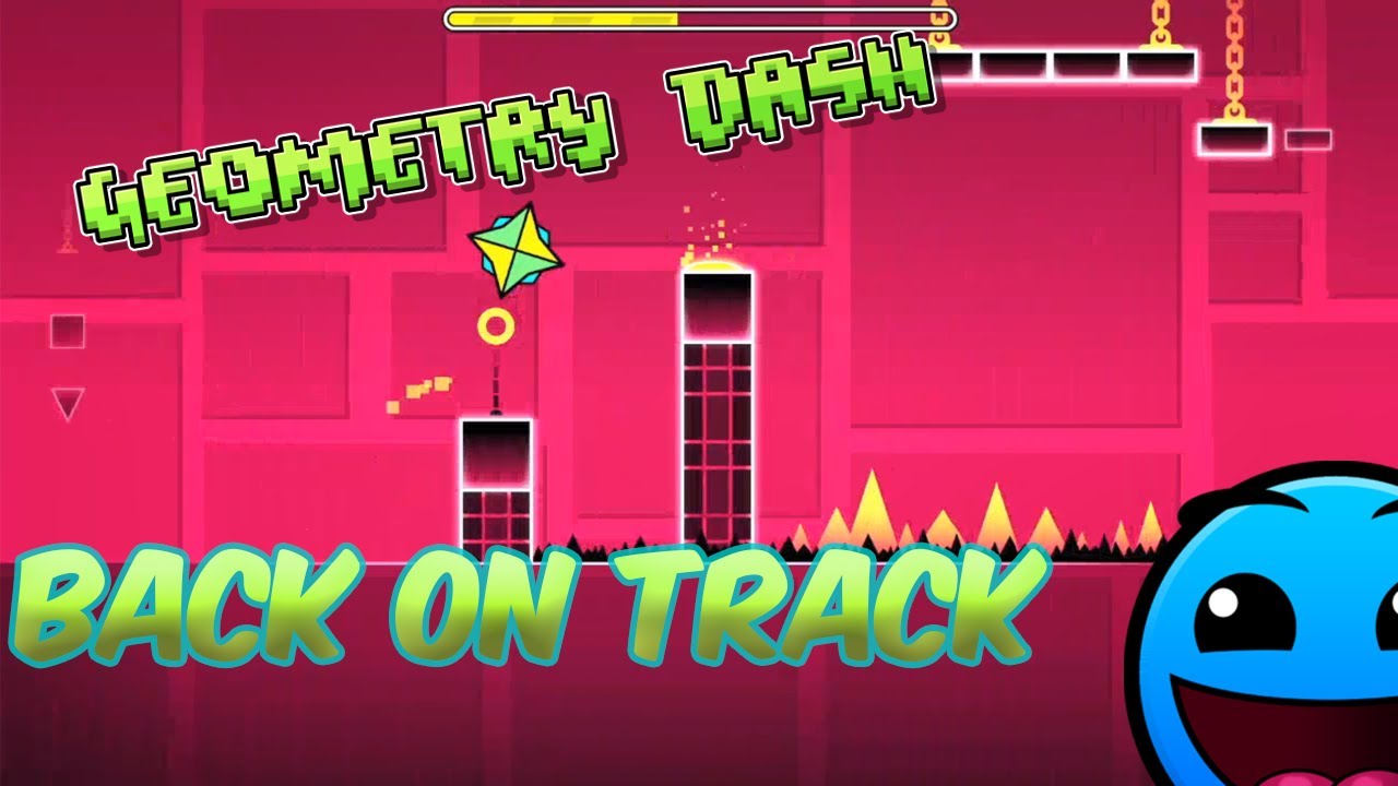 Geometry Dash - Back on Track 100% Completado - YouTube