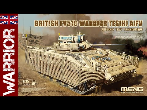 British FV510 Warrior TES(H) - Part 1 (Meng 1:35 scale model)