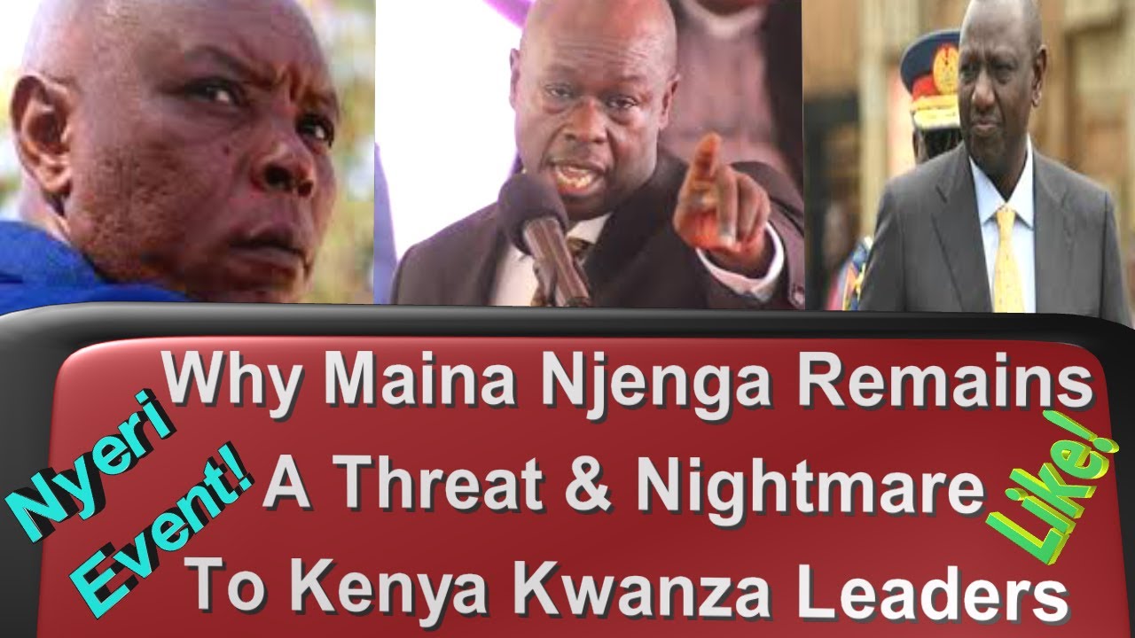Maina Jenga has Become a Nightmare for Gachagua & Kenya Kwanza ...