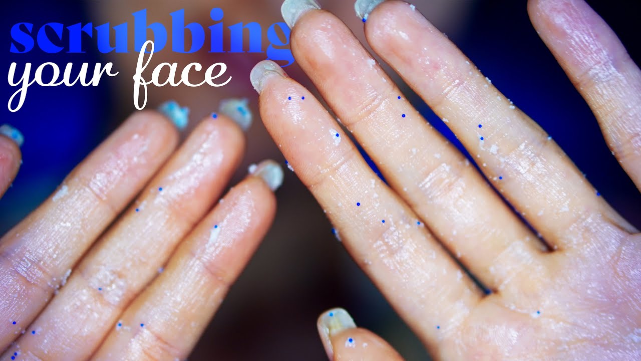 ASMR ~ Massaging Your Face ~ Scrubbing, Layered Sounds, Personal ...