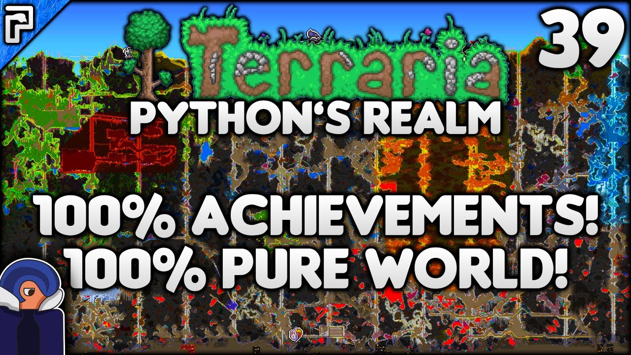 100% Achievements & PURE Terraria World! | Python's Realm (Terraria Let ...