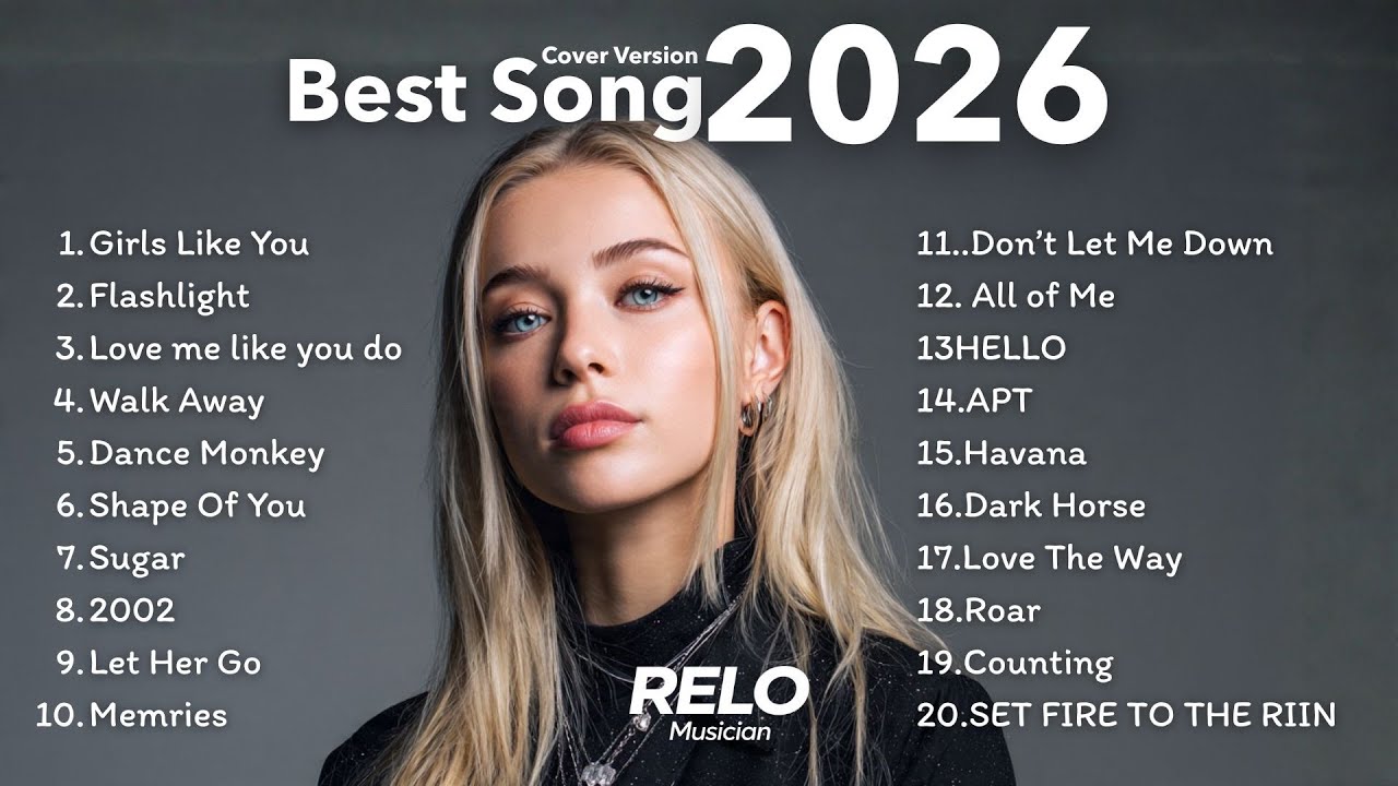Best Chill Music 2026 – Relaxing CoverSongs Playlist | Relo Musician ...