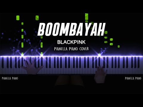 BLACKPINK - BOOMBAYAH | Piano Cover by Pianella Piano