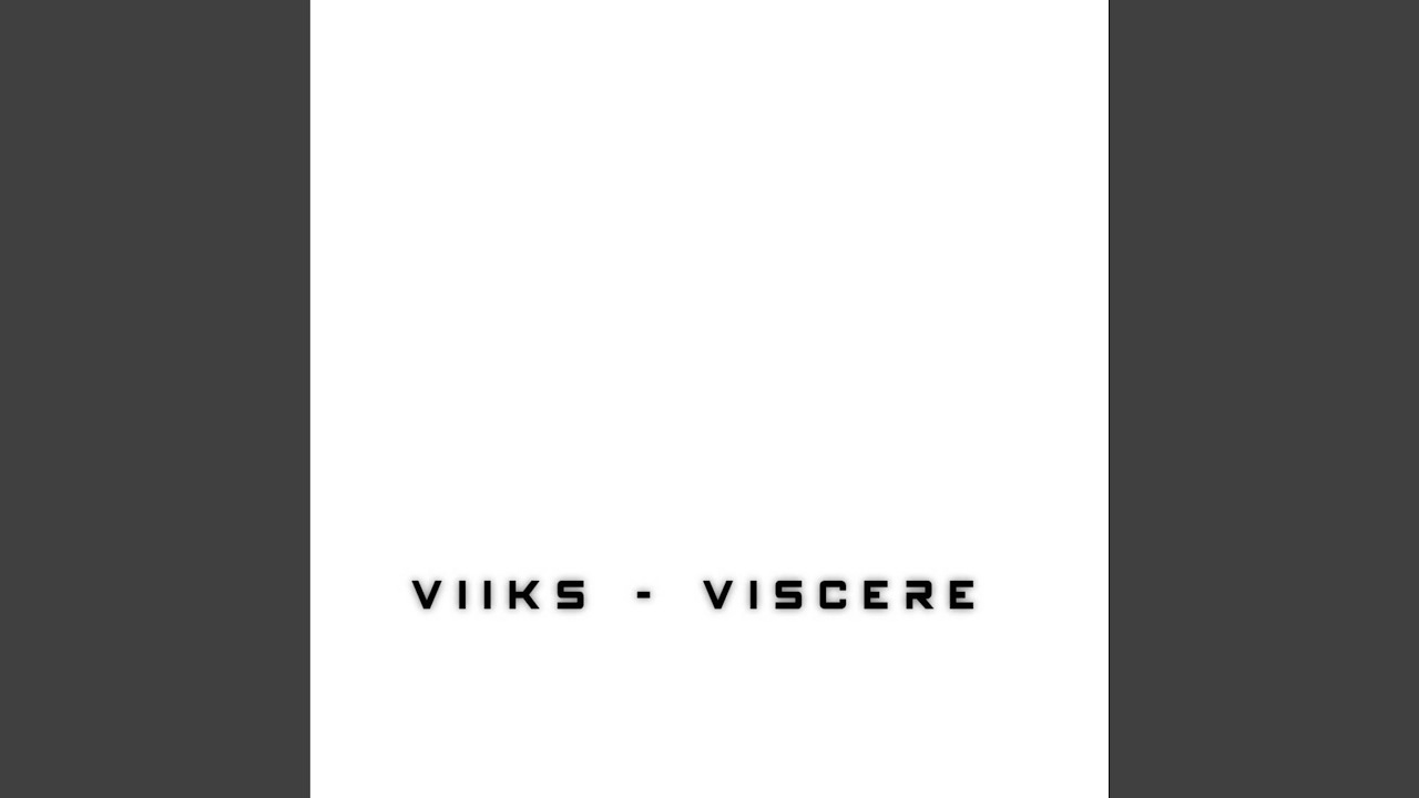 Viscere - YouTube