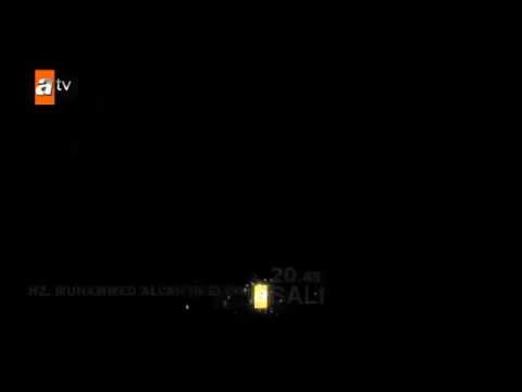 HZ.Muhammed Allah'ln Elcisi 3 Fraqman