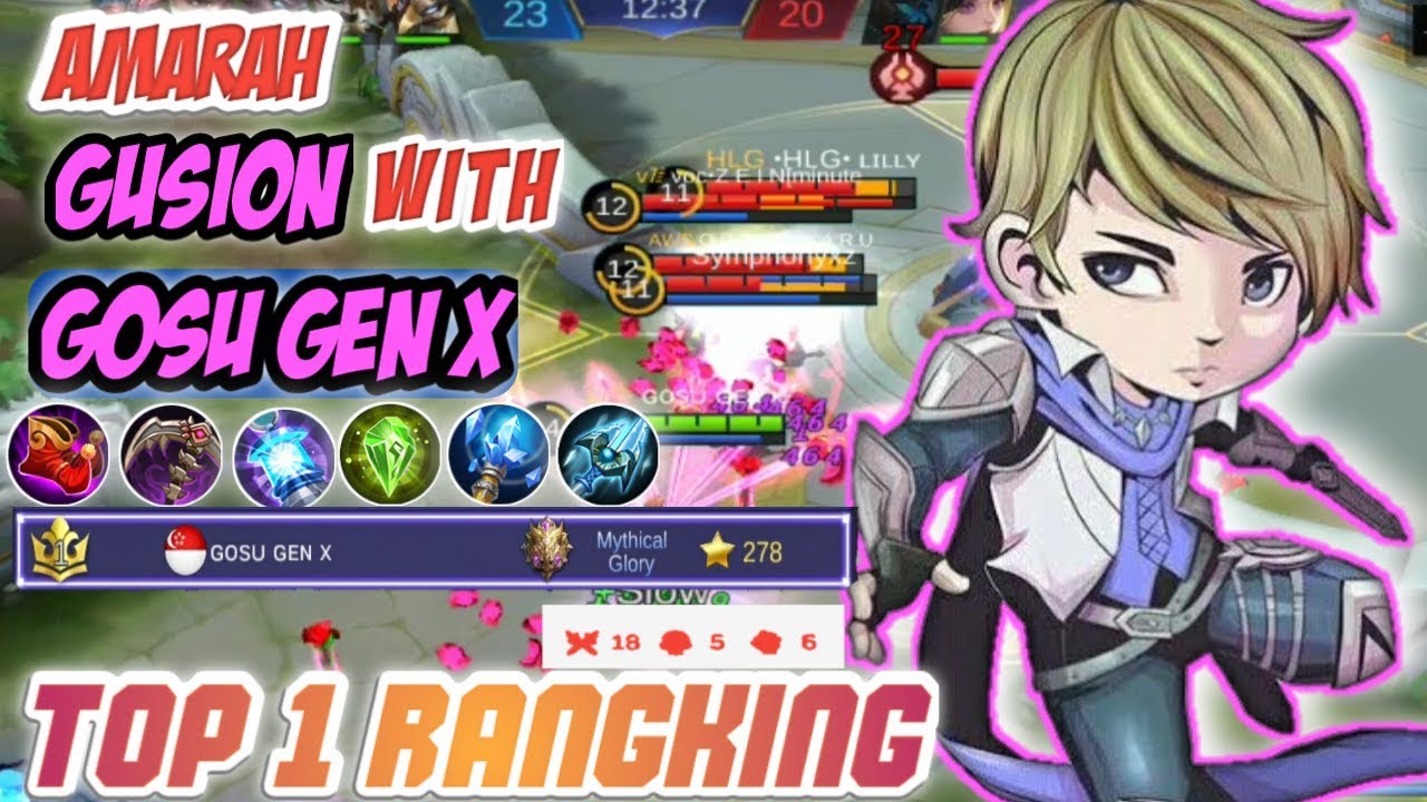 Mobile Legends || Amarah gusion 18 KILL!!! With Gosu Gen X [ TOP 1 ...