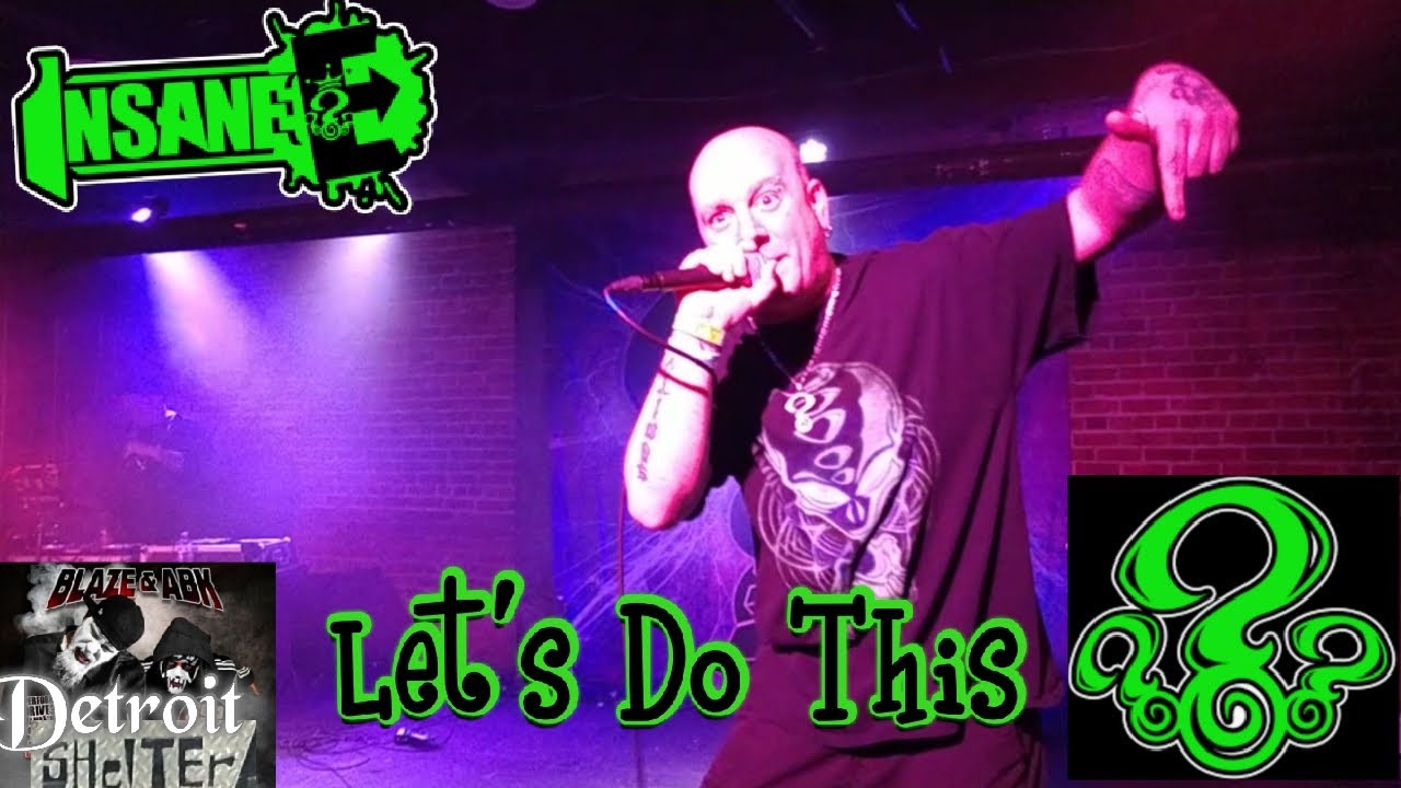 Insane E | Let's Do This | Blaze & ABK's Drive-By Tour Detroit ...