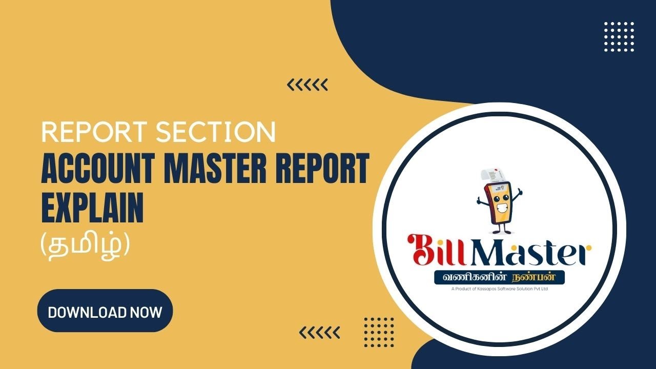 account master report explain | report section | tamil | bill master ...