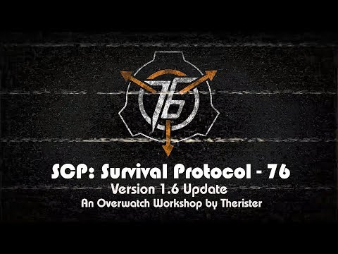 *OUTDATED!* [Overwatch] - SCP: Survival Protocol-76 (V1.6 Update ...