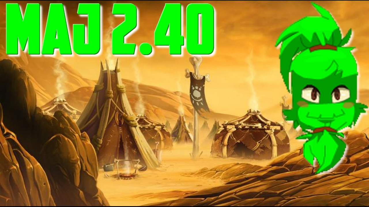 [Dofus] Jeremy-sadi - MAJ 2.40 - Les points important. - YouTube