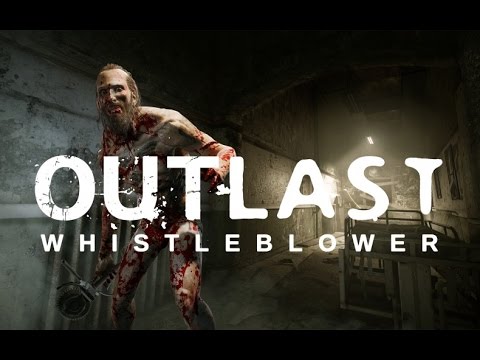 Fear the Walrider | Outlast Whistleblower