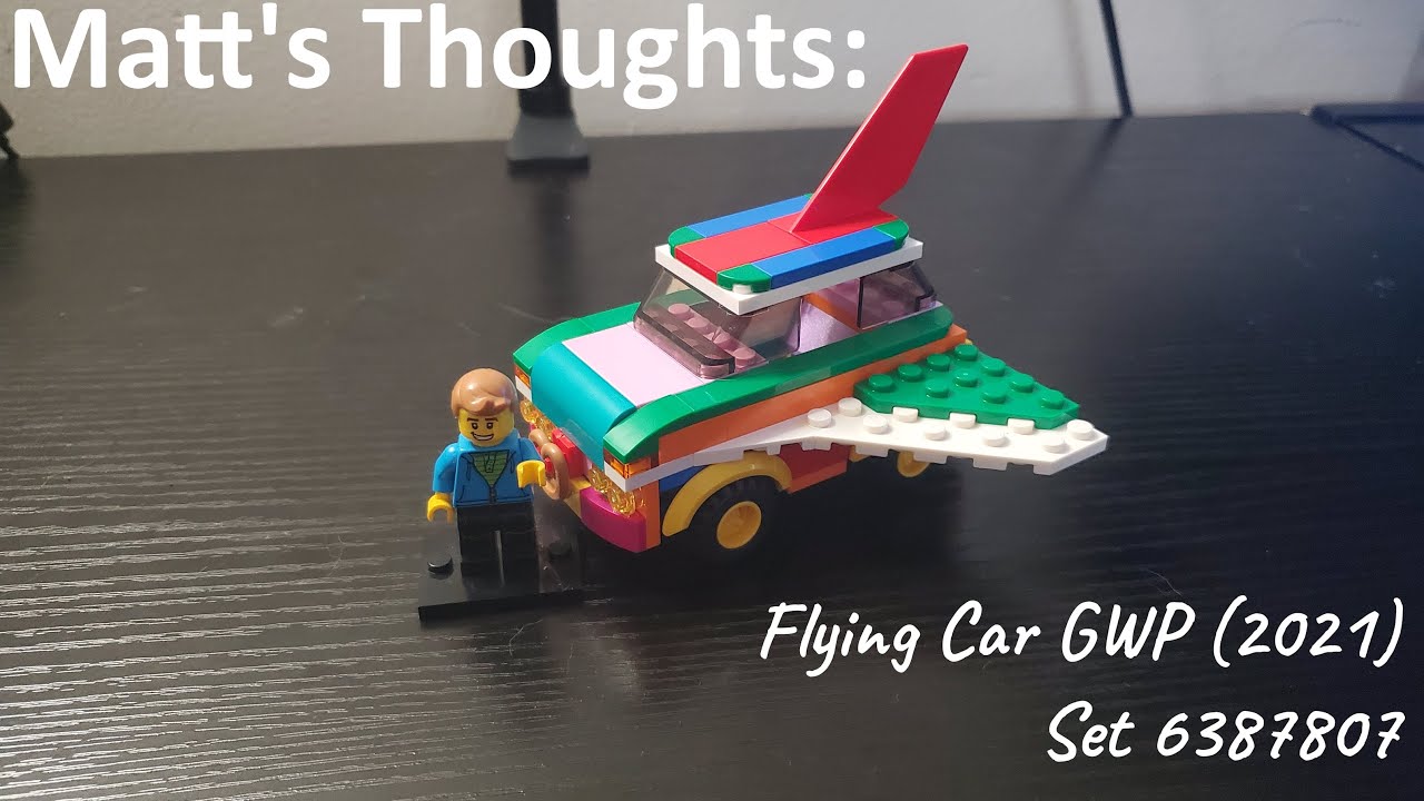 Matt's Thoughts: Flying Car GWP (From 2021) | Set 6387807 - YouTube