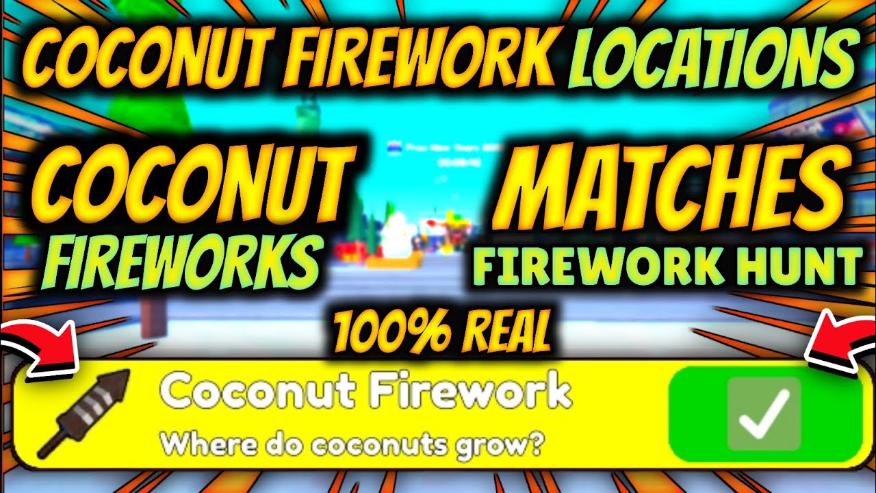*REAL* How To Find COCONUT Firework Locations In Roblox Toilet Tower ...