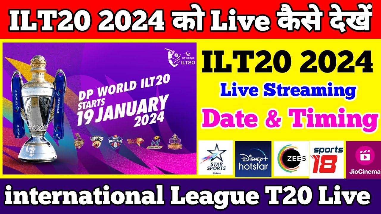 ILT20 2034 Live Streaming | international League T20 ko live kaise ...