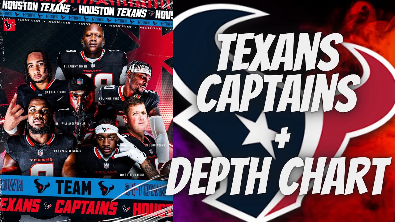 Houston Texans Team Captains Announced! Unofficial Depth Chart Out ...