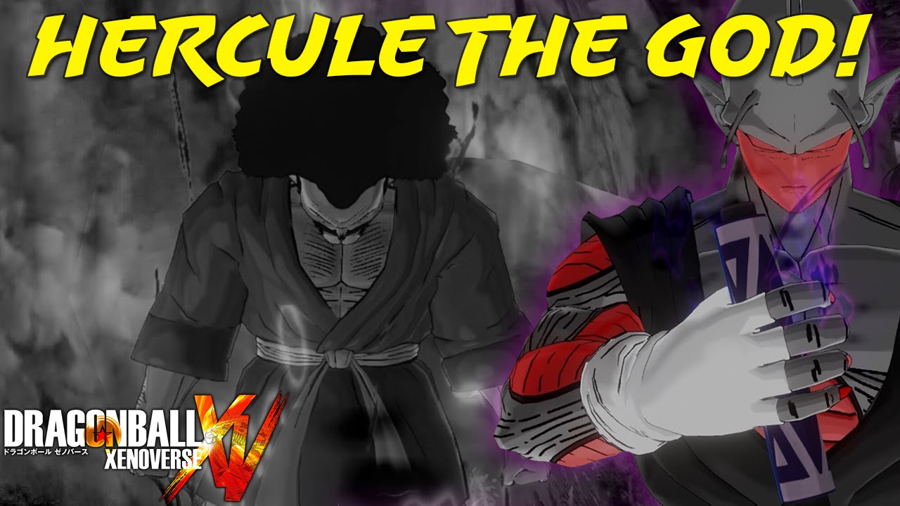 HERCULE THE GOD! | Dragon Ball Xenoverse Playthrough 2.0 - YouTube