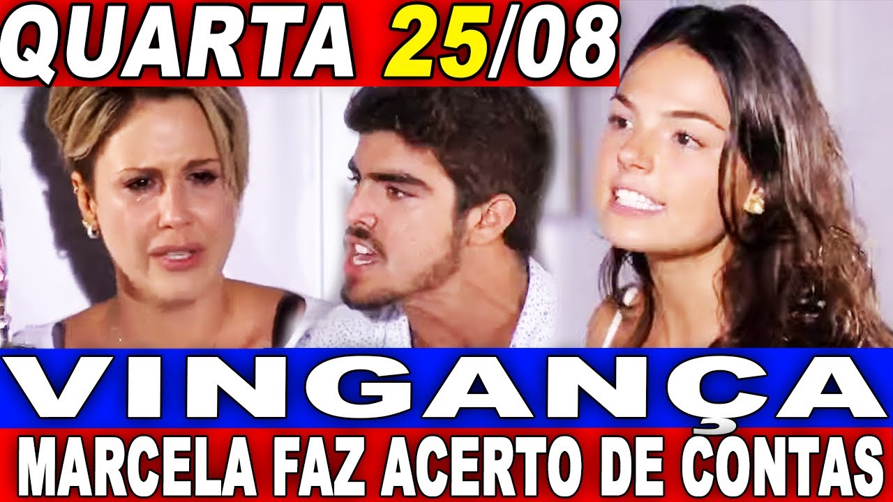 TITITI - Capítulo de 25/08 QUARTA - Resumo Completo da novela Tititi ...