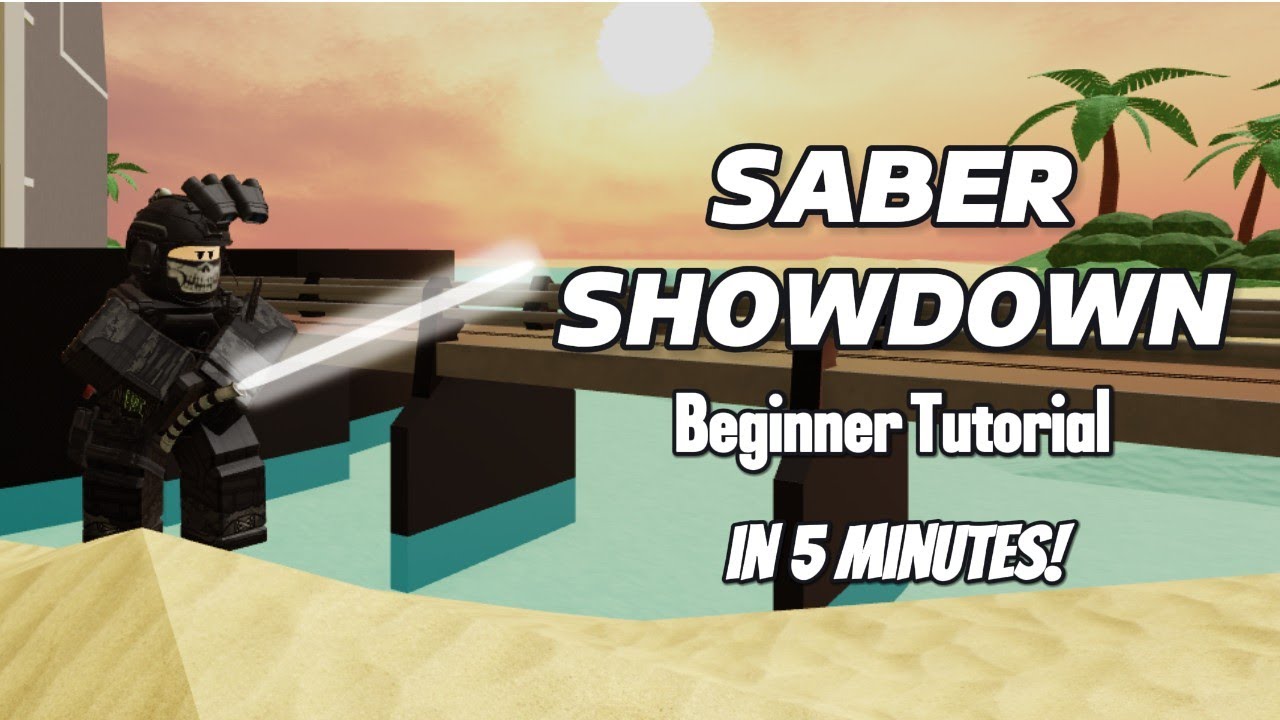 ROBLOX Saber Showdown Beginner Tutorial (in 5 minutes!) - YouTube