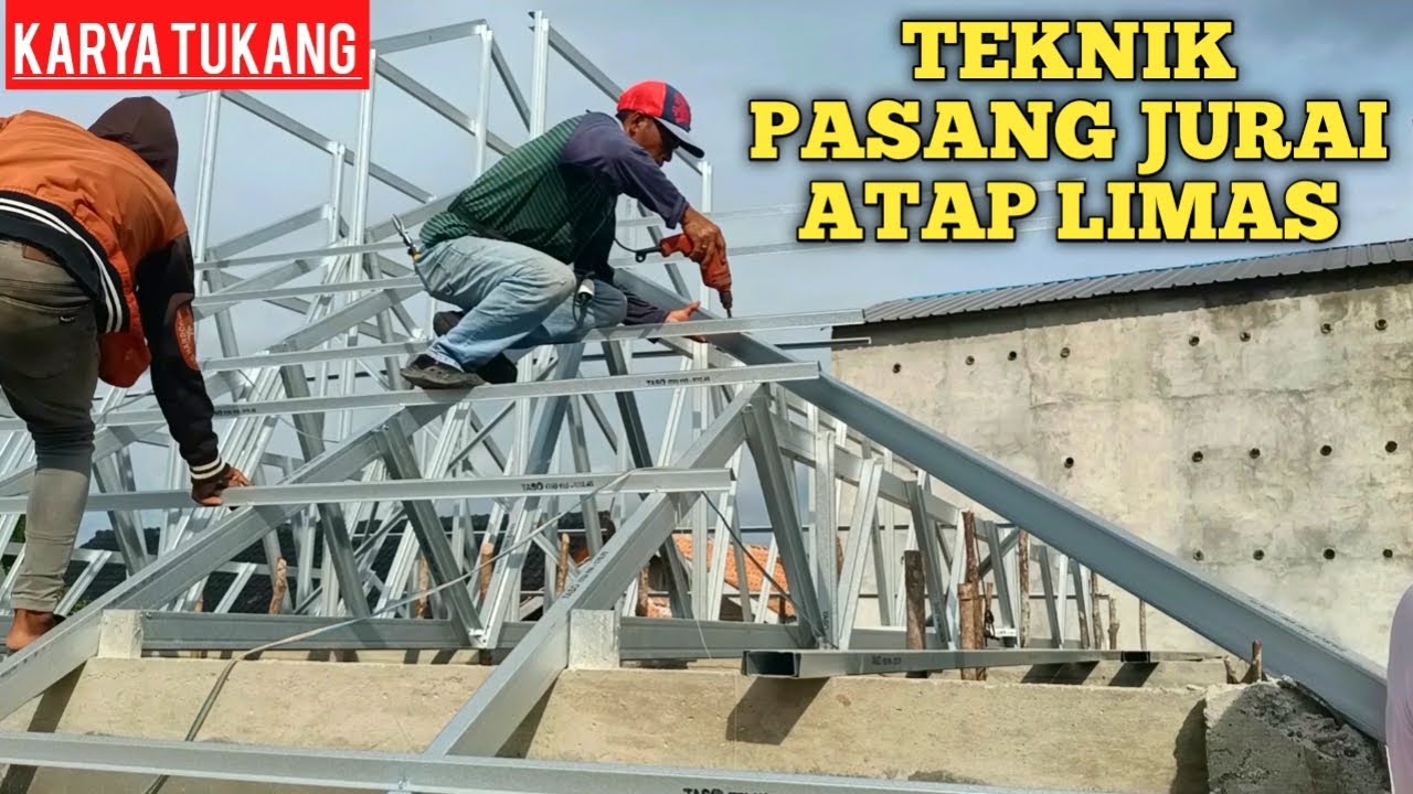 CARA PASANG JURAI ATAP LIMAS MUSHOLA DARI BAJA RINGAN - YouTube