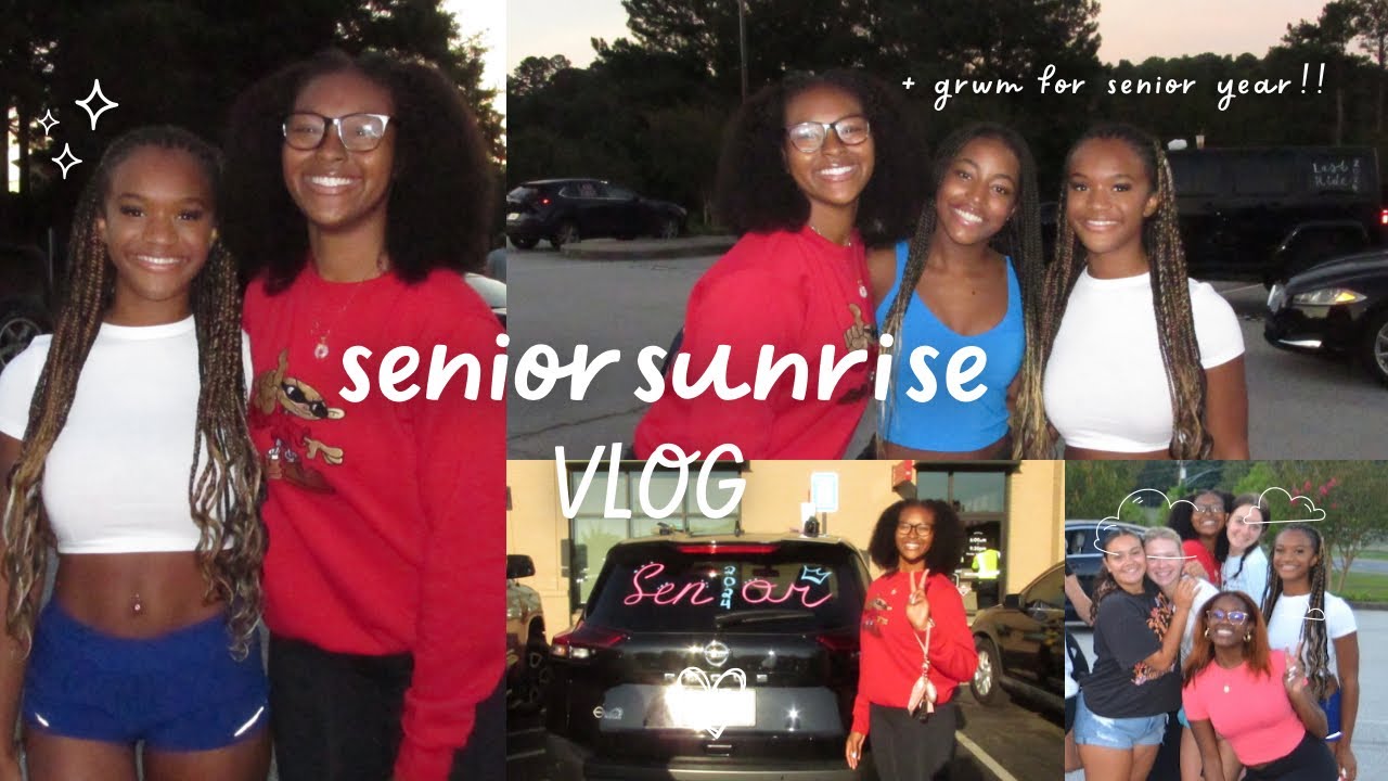 grwm for my first day of senior year! ft. my senior sunrise | senior ...