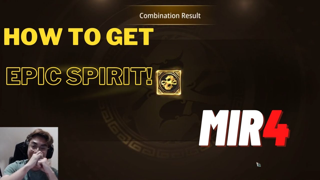 HOW TO GET AN EPIC SPIRIT MIR4! EZ EPIC SPIRIT???? - YouTube