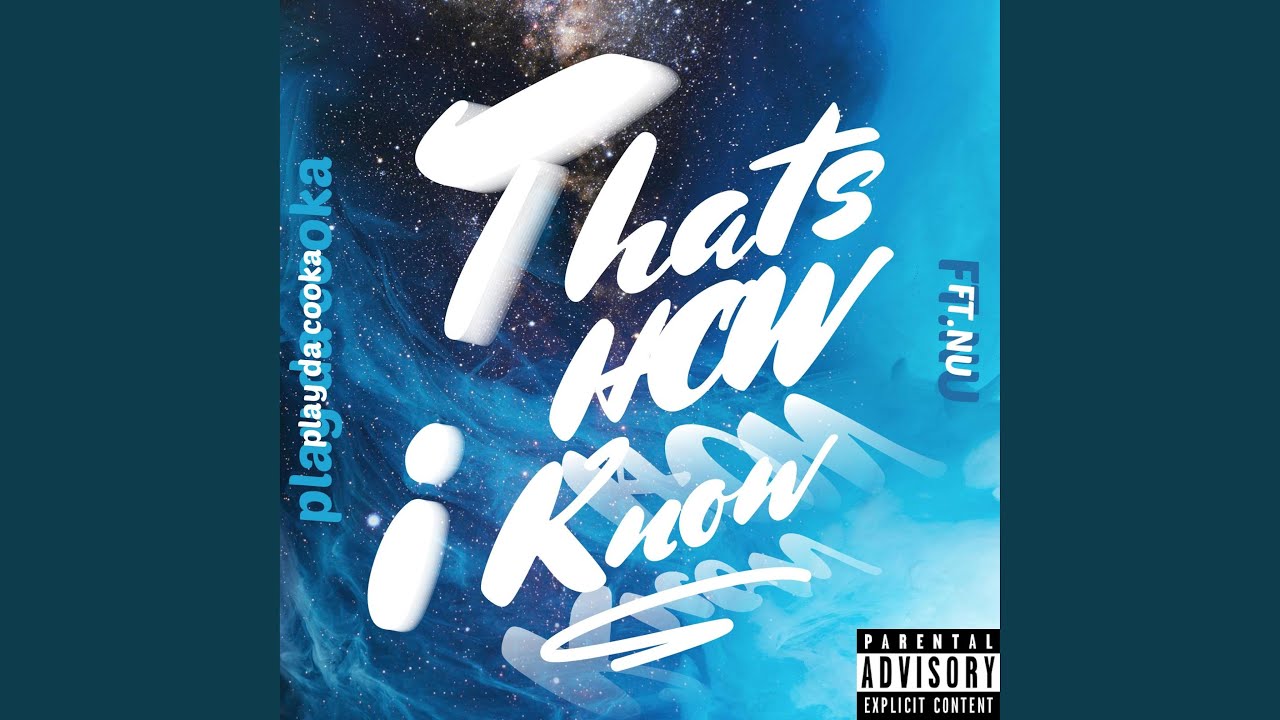 THATS HOW I KNOW - YouTube