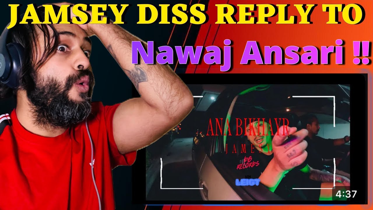JAMSEY DISS REPLY AGAIN TO NAWAJ ANSARI, DAAM - YouTube